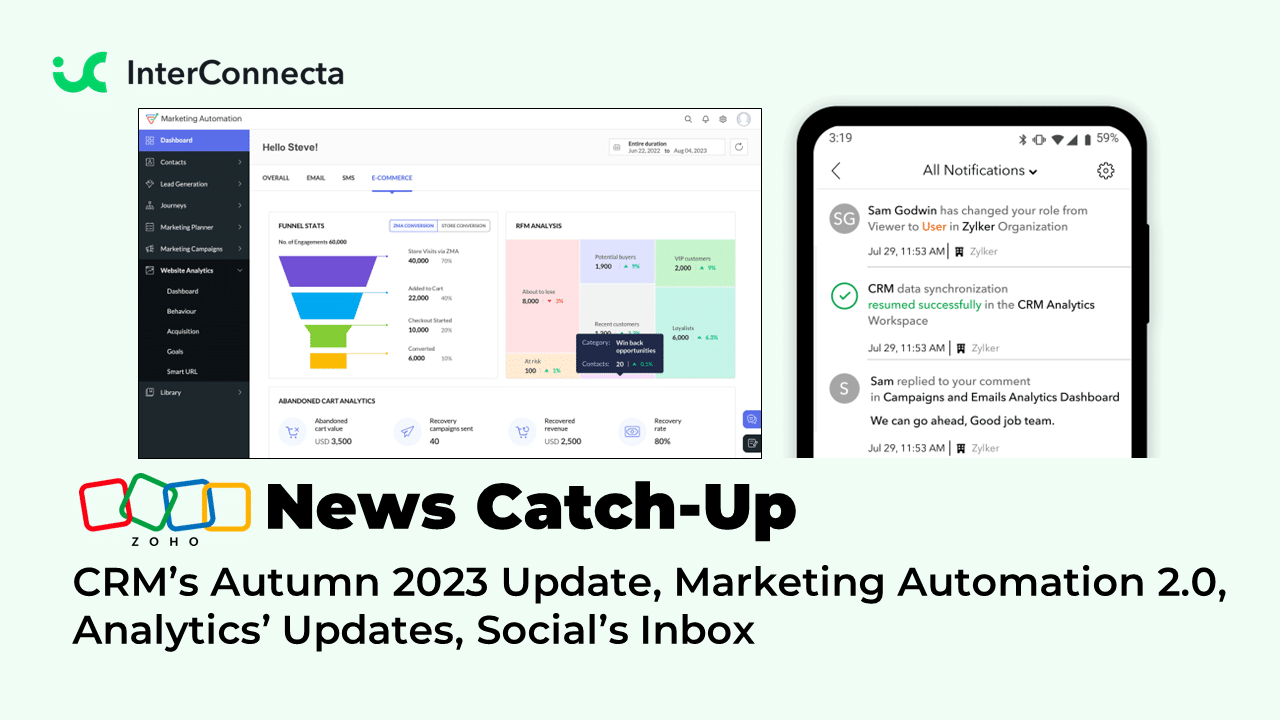 Zoho News Catch-Up: CRM’s Autumn 2023 Update, Marketing Automation 2.0 ... Zoho News Catch-Up: CRM’s Autumn 2023 Update, Marketing Automation 2.0 ...